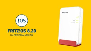 FRITZ!Box 6860 5G erhält das FRITZ!OS 8.20 - Deskmodder.de
